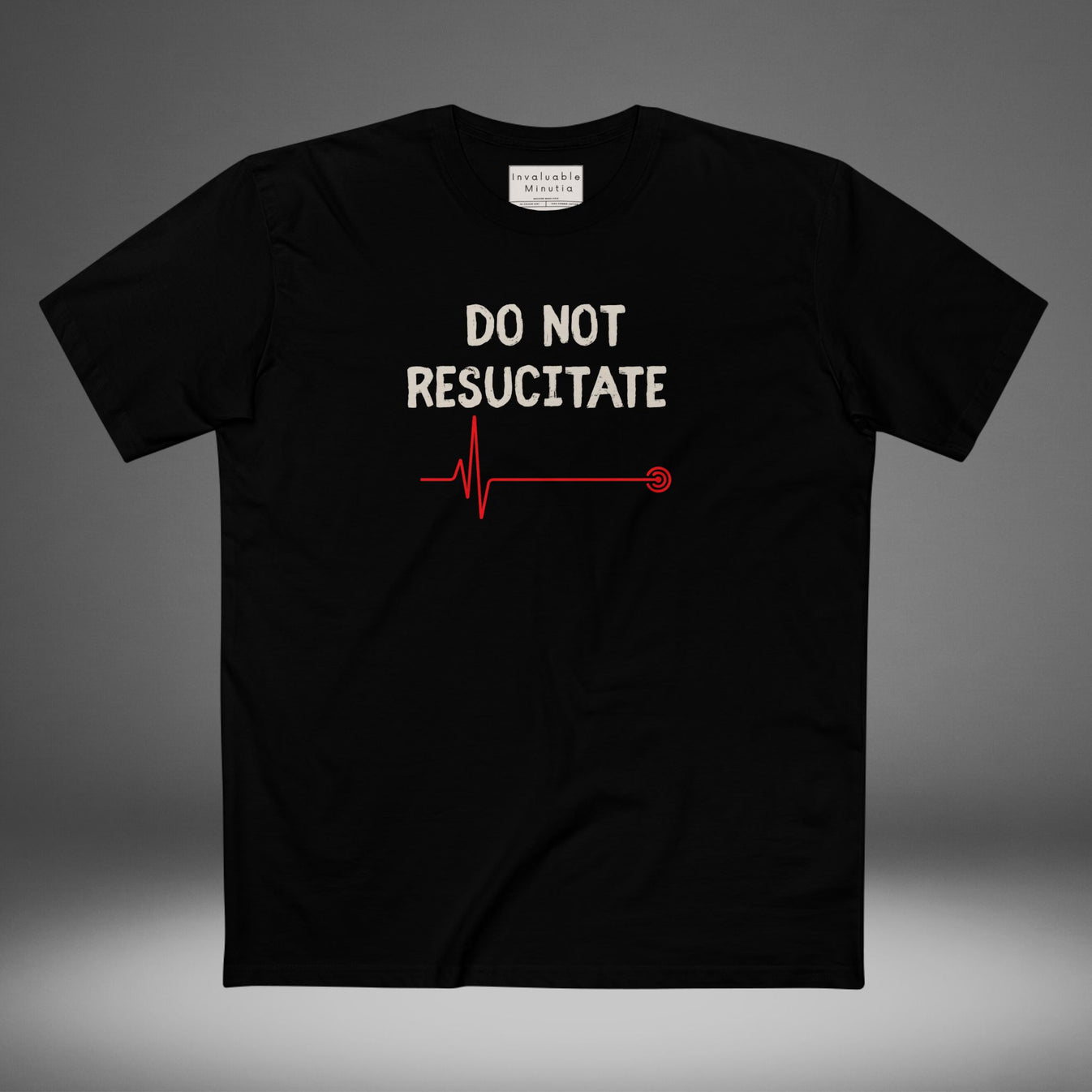 DO NOT RESUSCITATE Tee – Dark Humor Minimalist Unisex T-Shirt | AS Col ...
